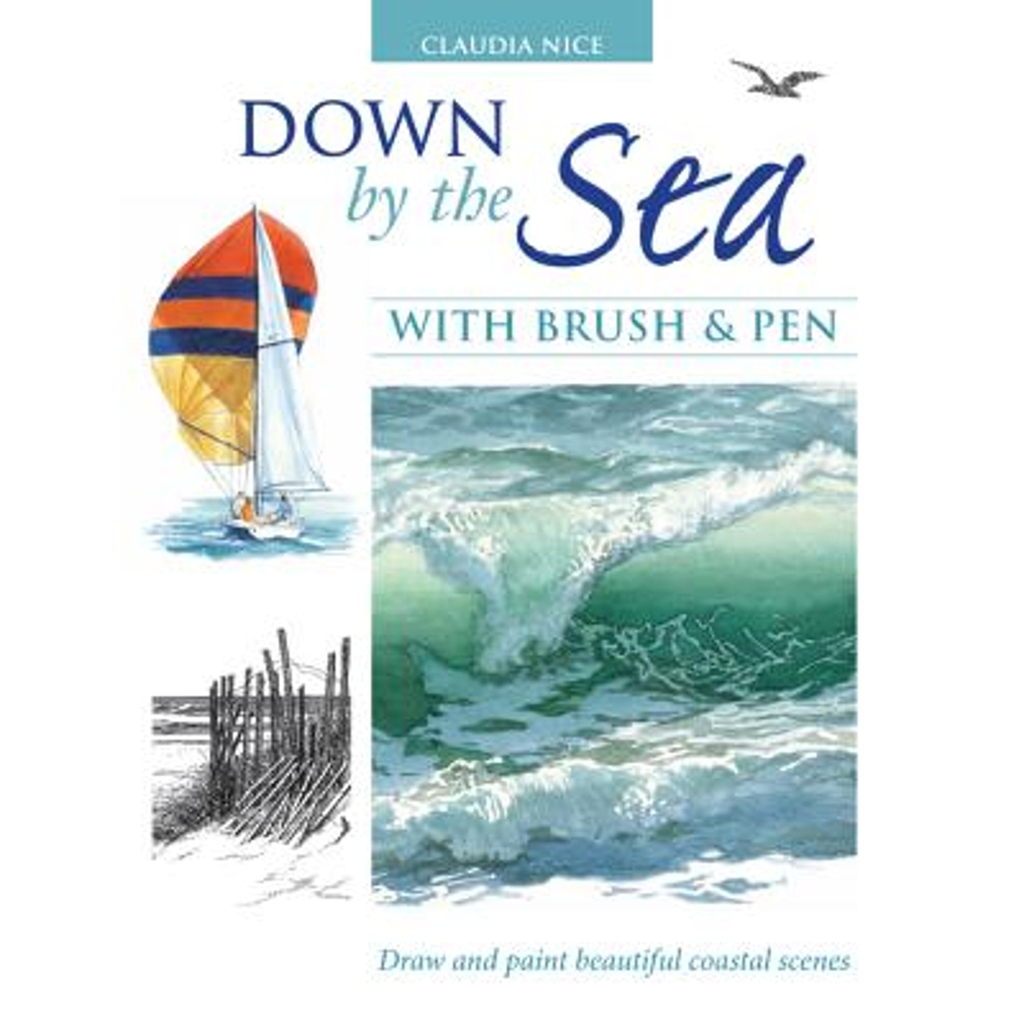 Pre-Owned Down by the Sea with Brush and Pen: Draw and Paint Beautiful ...