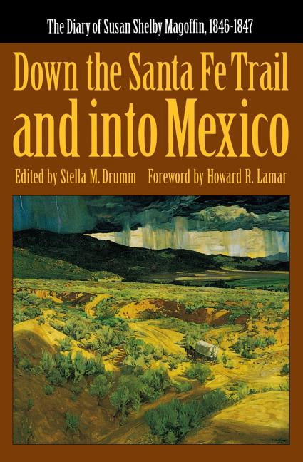 American Tribal Religions Down the Santa Fe Trail and Into Mexico: The ...
