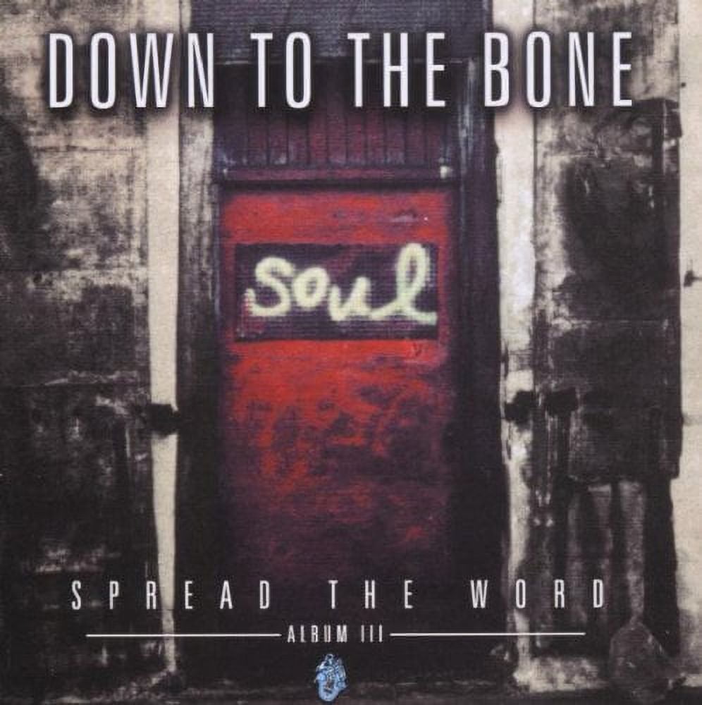 Pre-Owned Down to the Bone - Spread the Word (Album III, 2000 ...