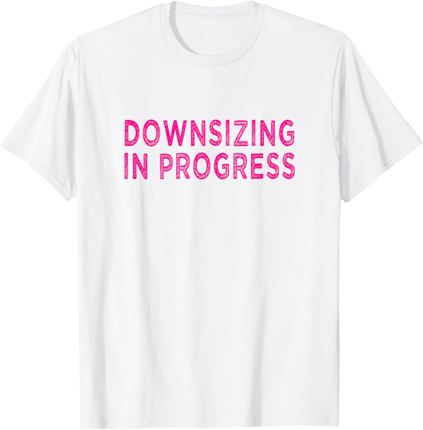 Downsizing In Progress Gastric Bypass Surgery Motivational T-Shirt - Walmart.com