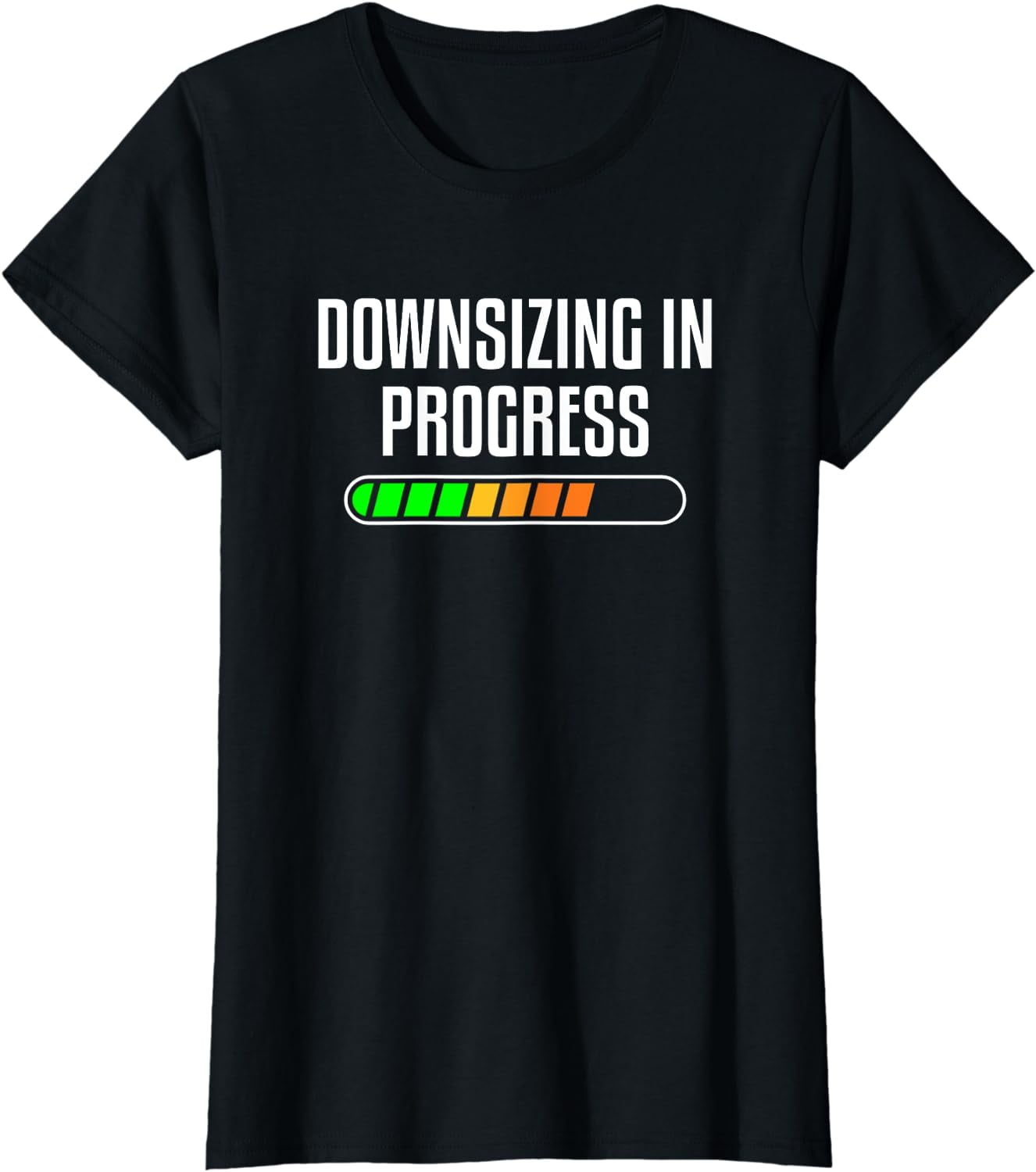 Downsizing In Progress Motivational Body Fitness Gym Workout T-Shirt ...