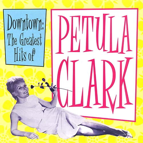Downtown - The Greatest Hits of Petula Clark [Audio CD] Clark, Petula ...