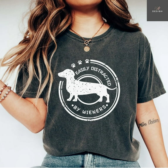 Doxie Dog Shirts, Easily Distracted By Weiners, Dogs Funny Gift For ...