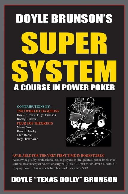 Doyle Brunson's Super System, (Paperback) - Walmart.com
