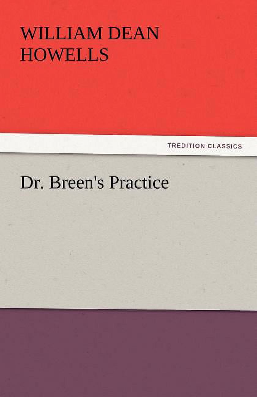 Dr. Breen's Practice (Paperback) - Walmart.com
