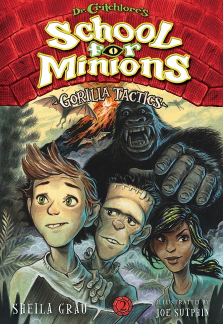 Dr. Critchlore's School for Minions: Gorilla Tactics (Dr. Critchlore's School for Minions #2 ...
