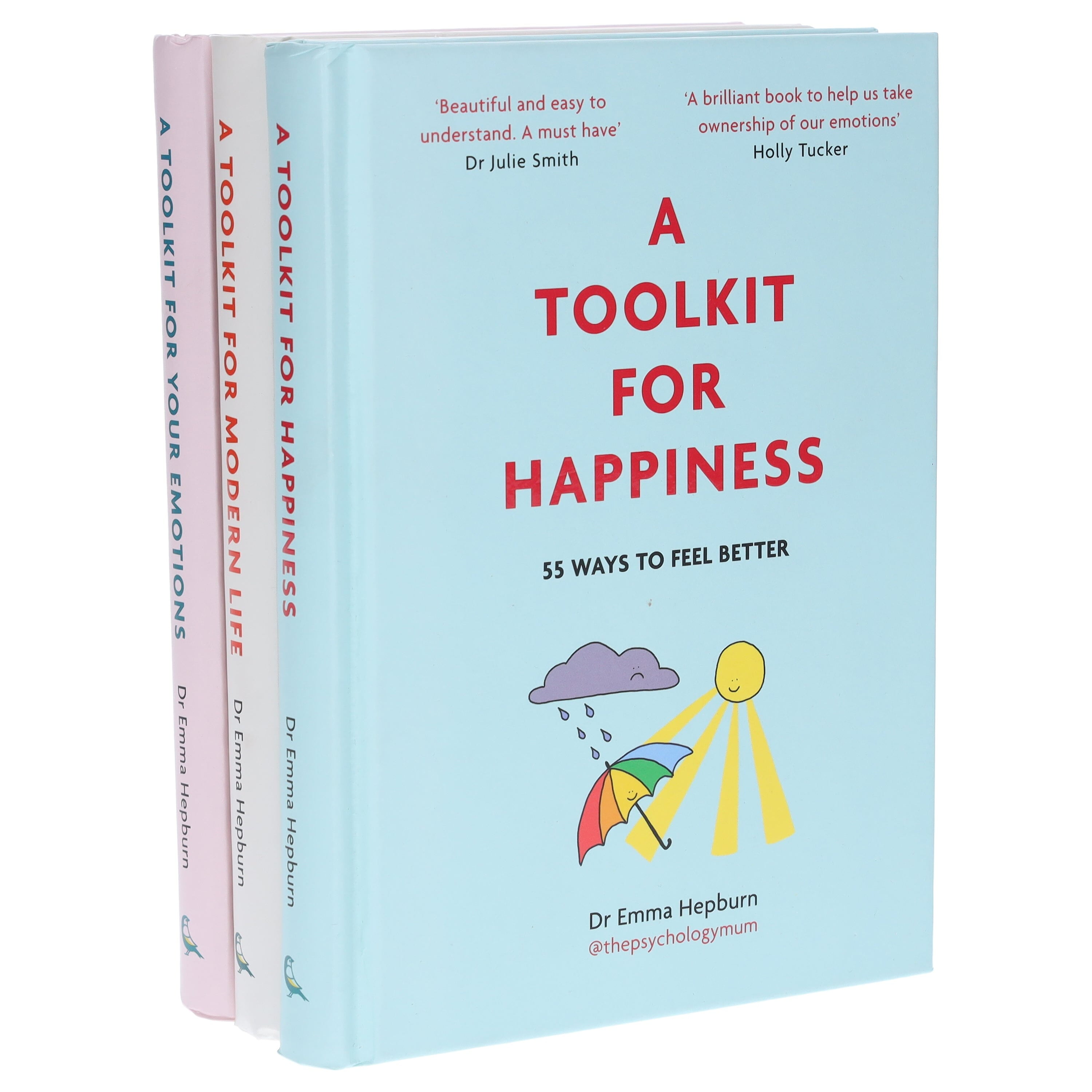 Dr Emma Hepburn: A Toolkit for Modern Life, Happiness & Your Emotions 3 ...