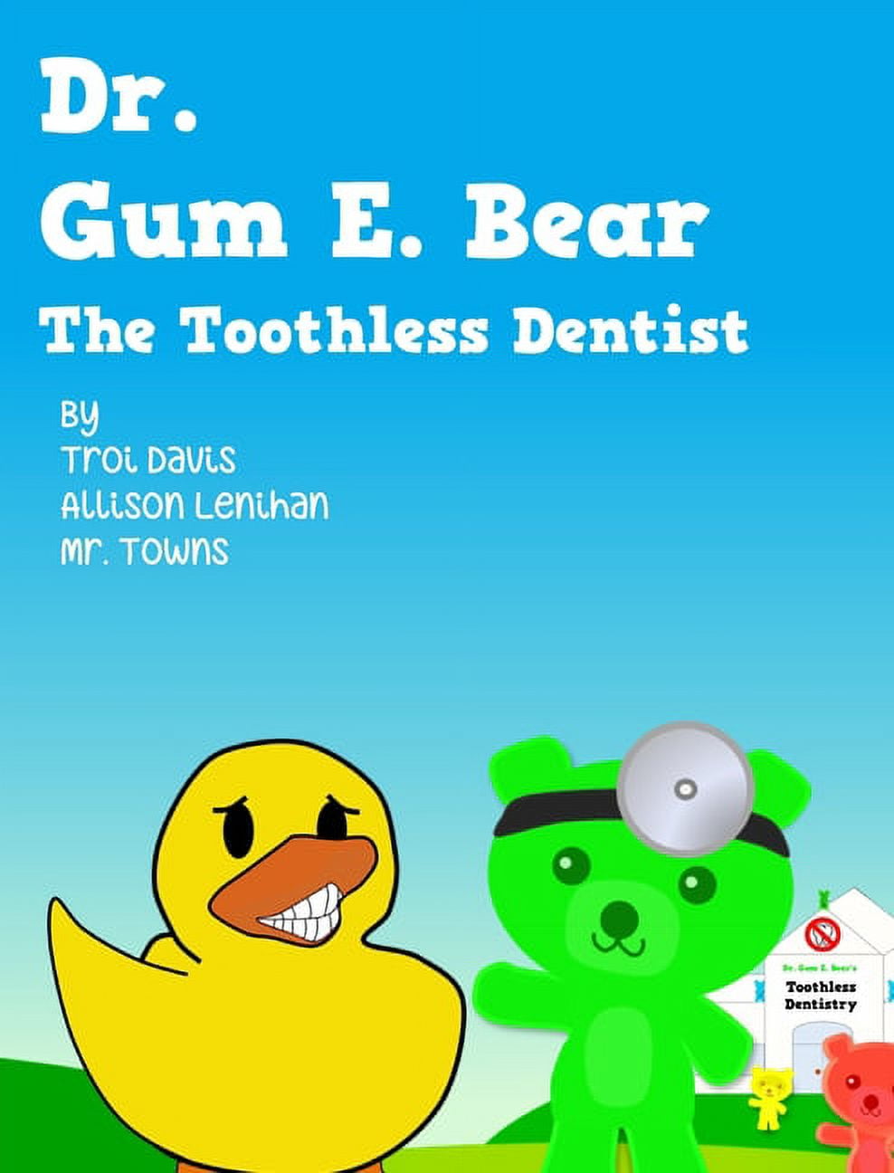 Dr. Gum E. Bear The Toothless Dentist - Walmart.com