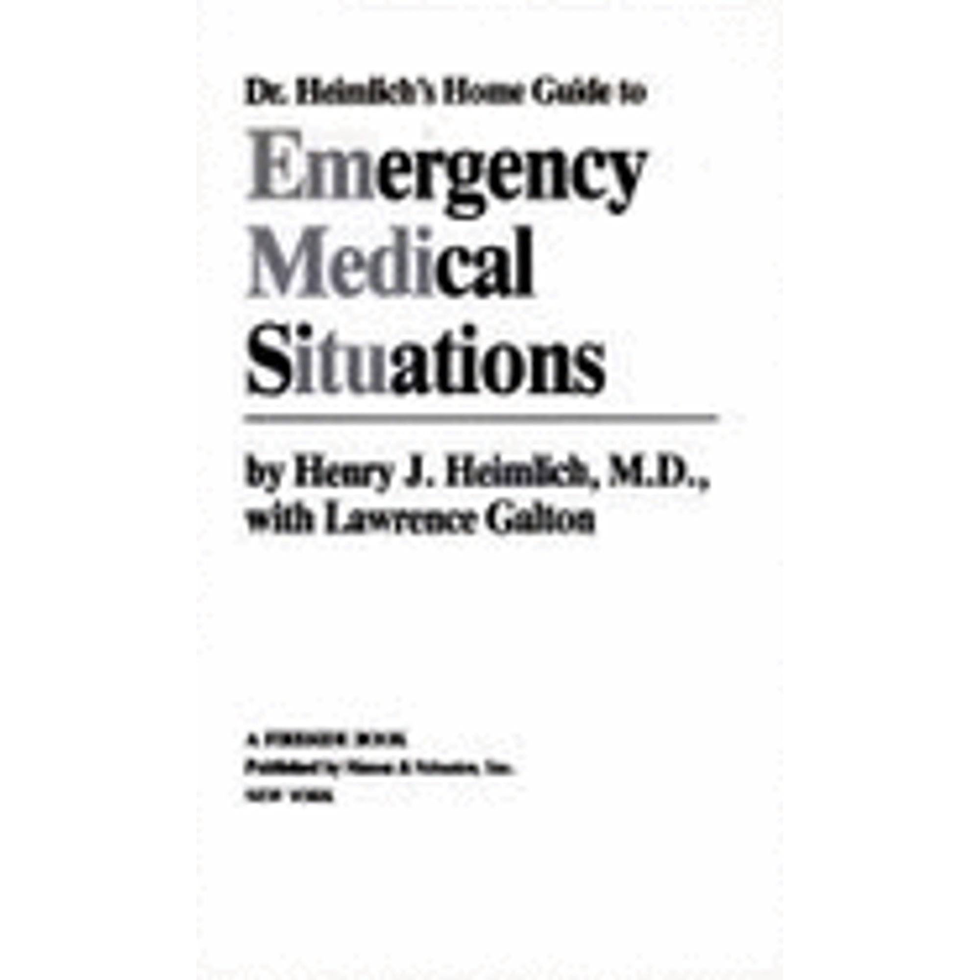 Pre-Owned Dr. Heimlich's Home Guide to Emergency Medical Situations ...