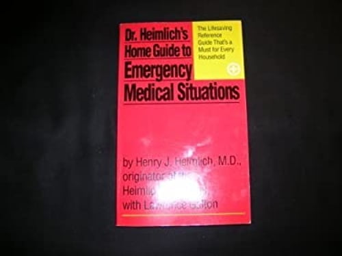 Pre-Owned Dr. Heimlich's Home Guide to Emergency Medical Situations ...