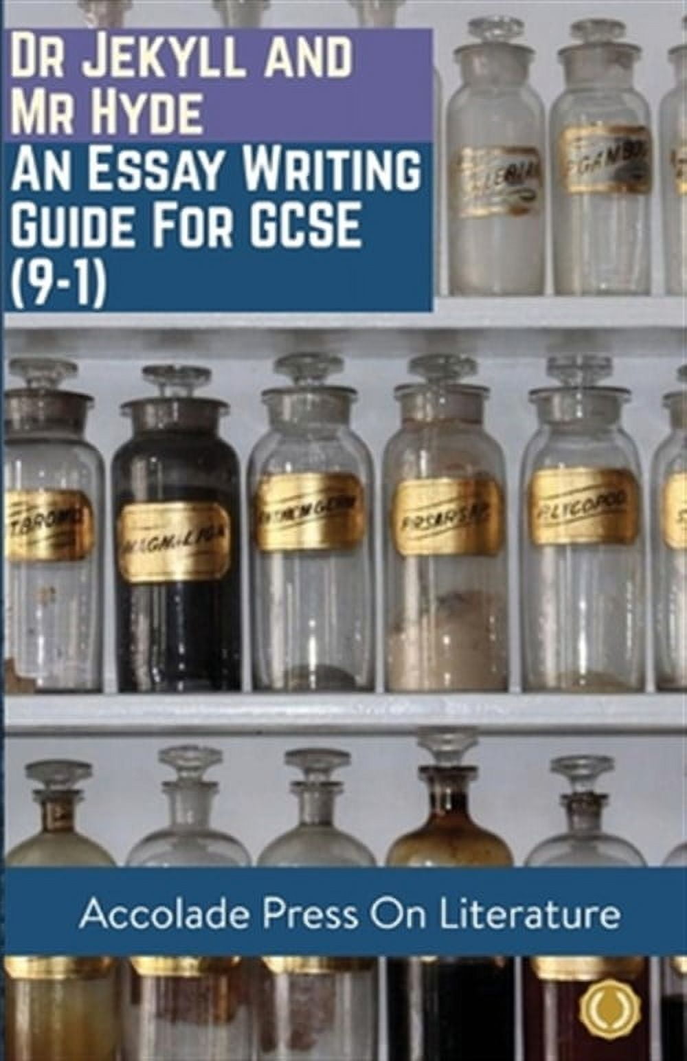 Dr Jekyll and Mr Hyde: Essay Writing Guide for GCSE (9-1) - Walmart.com