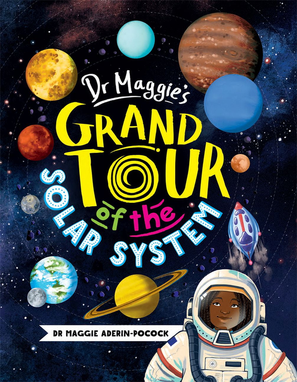 Dr. Maggie's Grand Tour of the Solar System (Hardcover) - Walmart.com