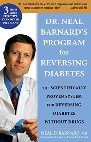 Pre-Owned Dr. Neal Barnard's Book for Reversing Diabetes: The ...