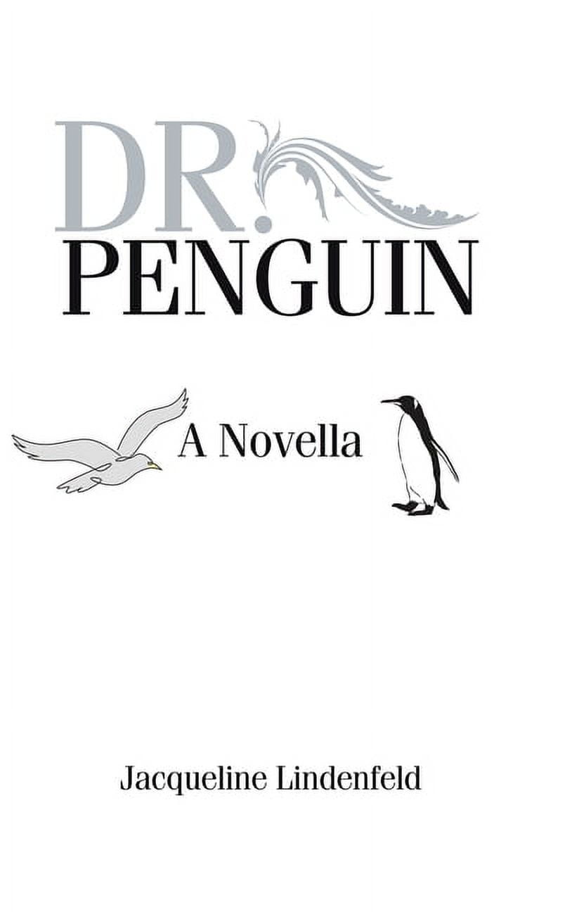 Dr. Penguin: A Novella, (Hardcover) - Walmart.com