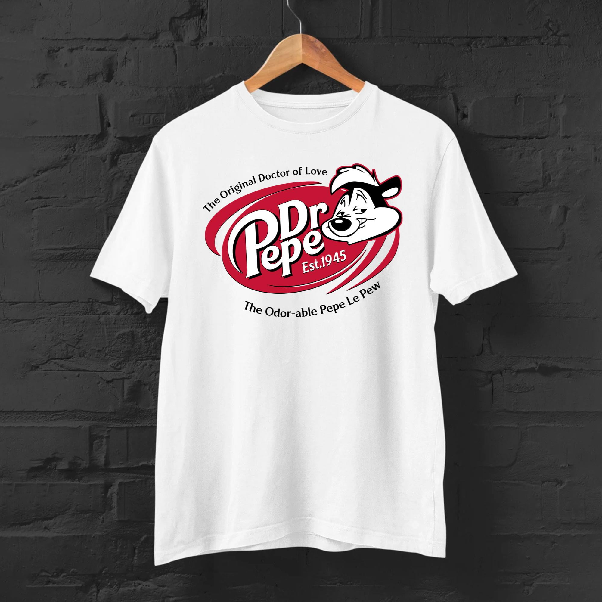Dr. Pepe The Original Doctor of Love Pepe Le Pew T-Shirt-TH788 ...