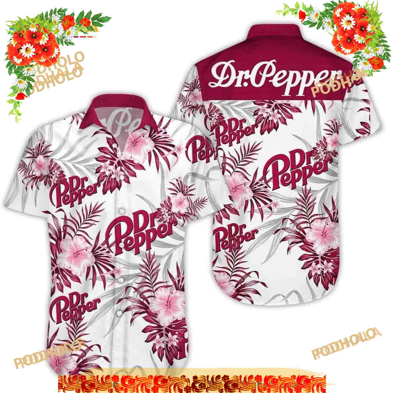 Dr.Pepper Funny Hawaiian Shirt, Tropical Flower Beer Lovers Gift ...