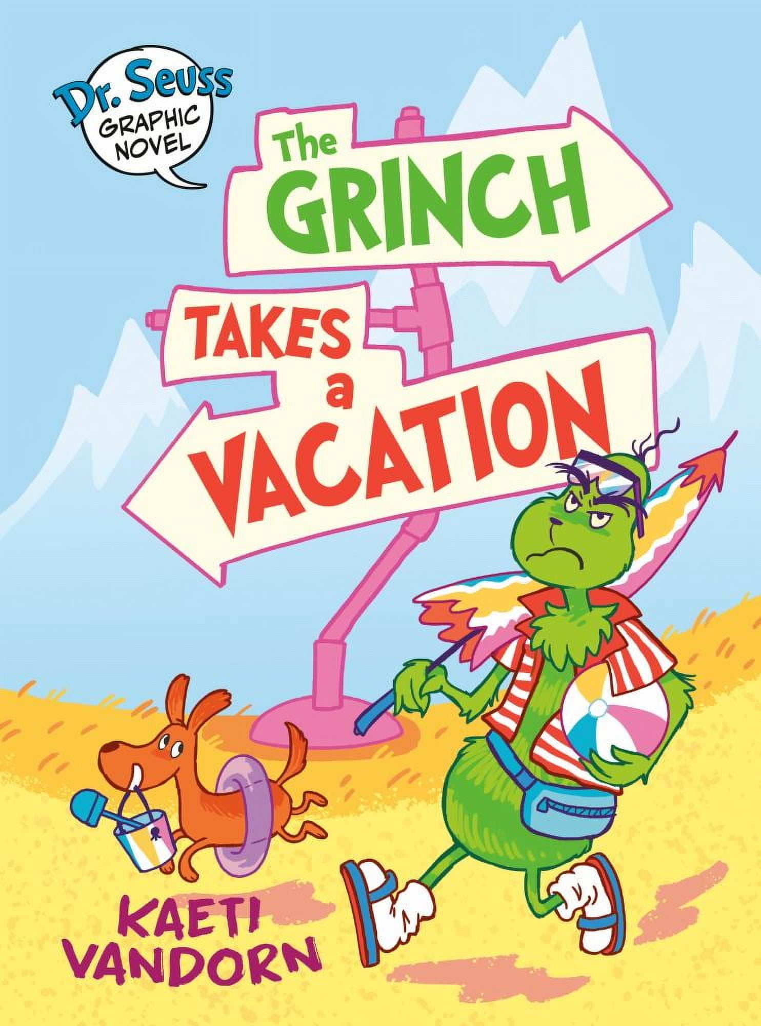 Dr. Seuss Graphic Novel: the Grinch Takes a Vacation: A Grinch Story ...