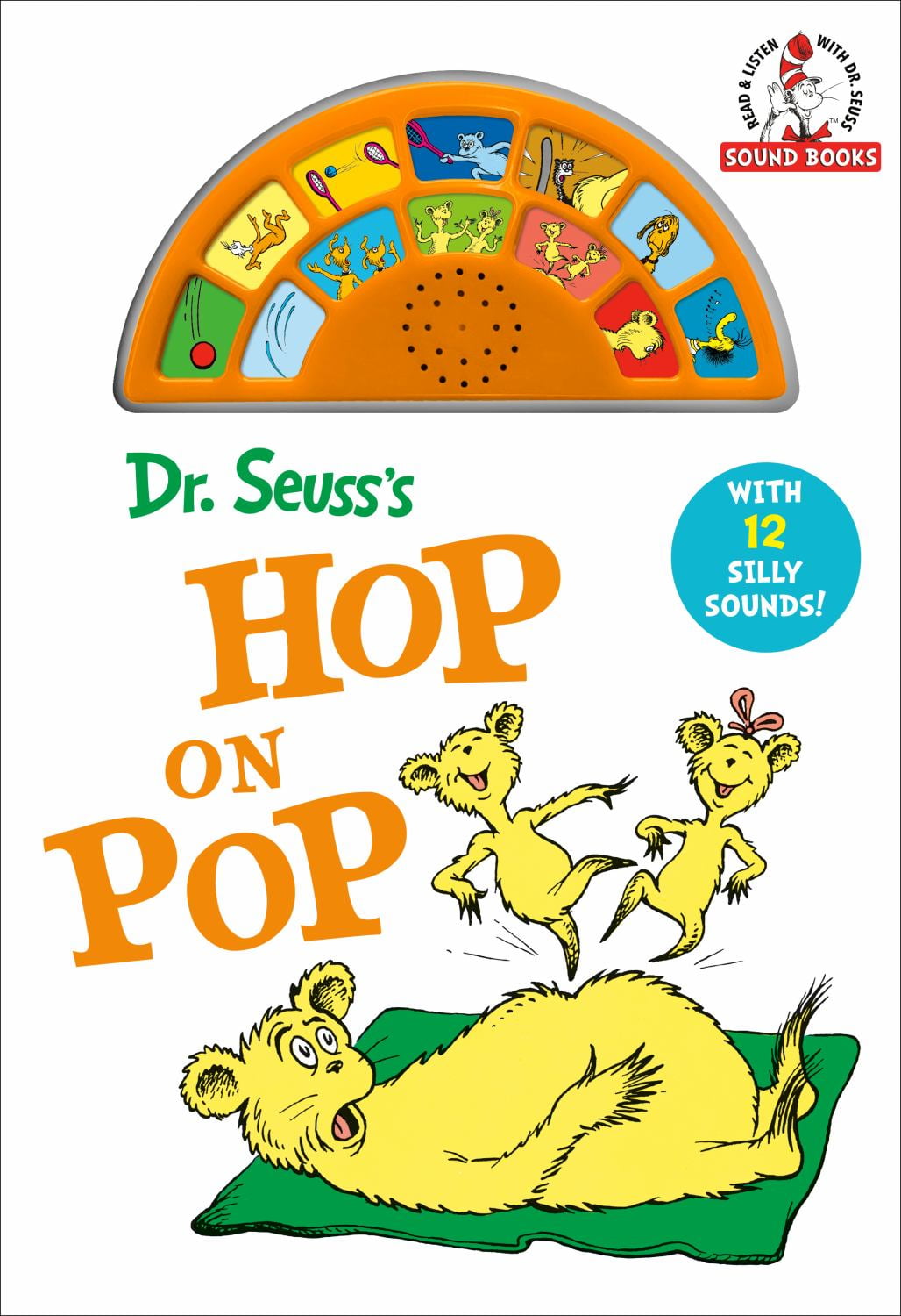 DR SEUSS: Dr. Seuss's Hop on Pop with 12 Silly Sounds!: An Interactive ...