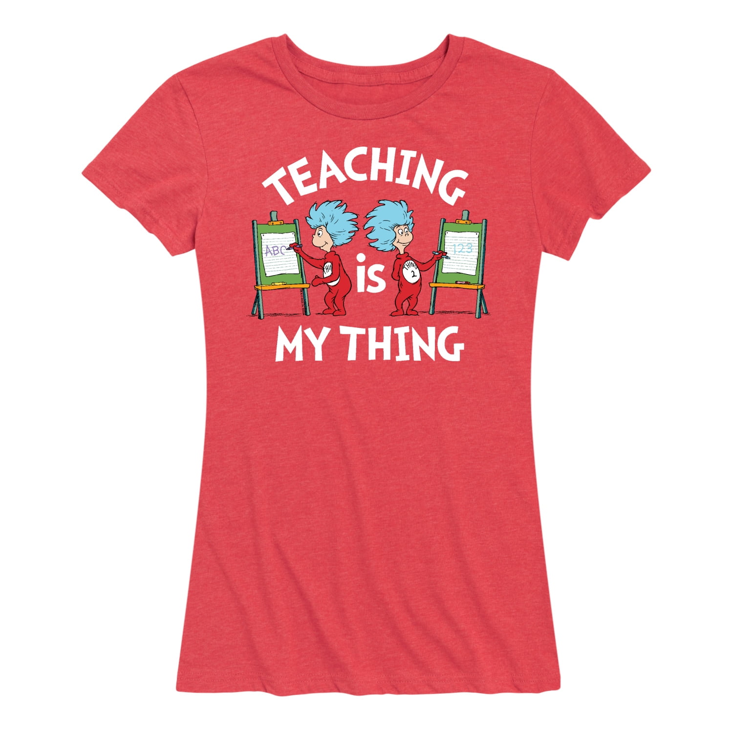 Dr. Seuss - Teaching Is My Thing - Women's Short Sleeve Graphic T-Shirt ...