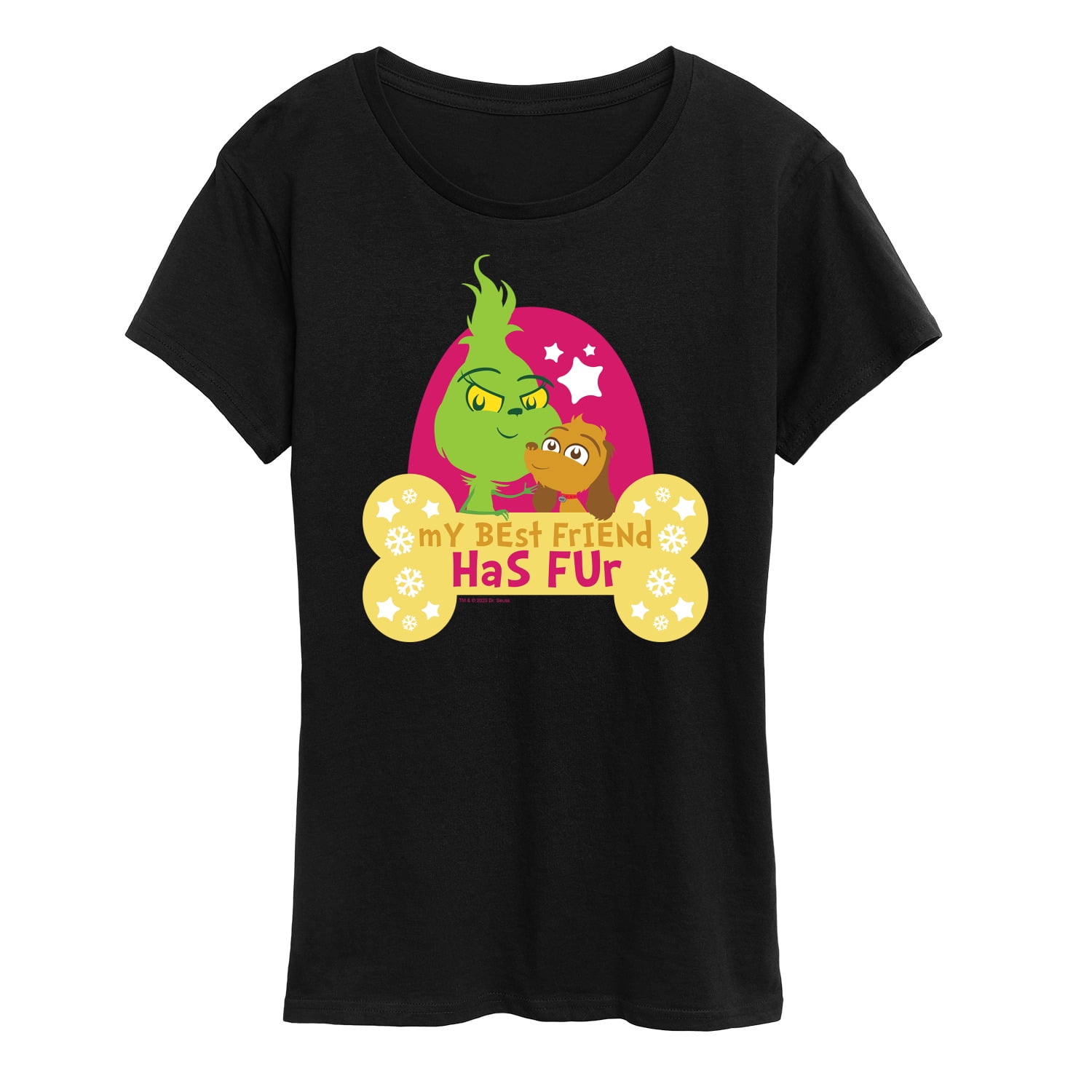 Dr. Seuss The Grinch - Little Grinch - My Best Friend Has Fur - Women's ...
