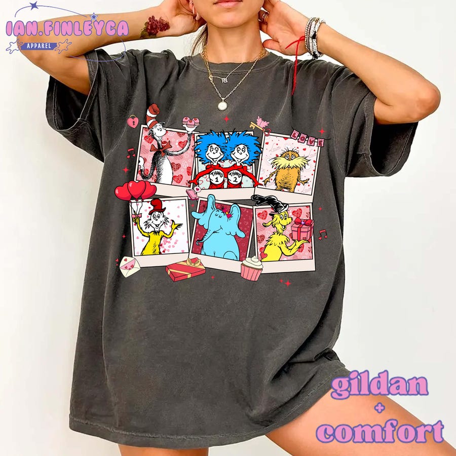 Dr Seuss Valentine T-shirt, Dr Seuss Valentine Comfort Shirt, Valentine ...