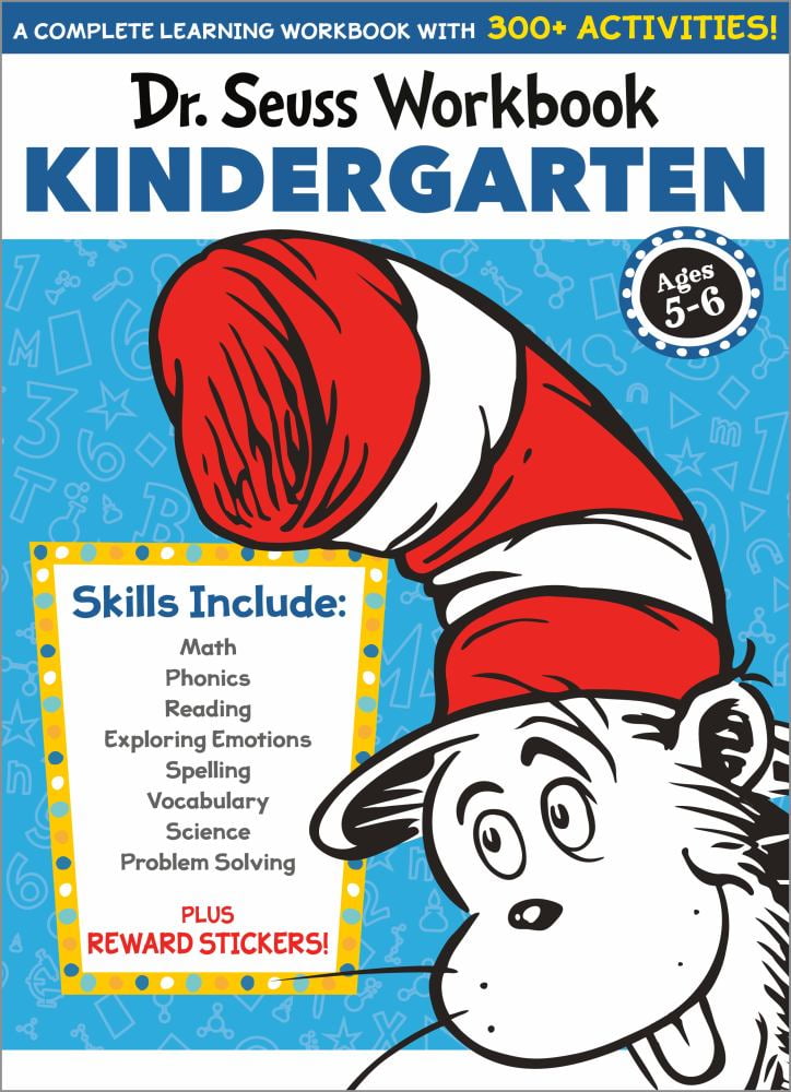 Dr. Seuss Workbook: Kindergarten: 300+ Fun Activities with Stickers and ...