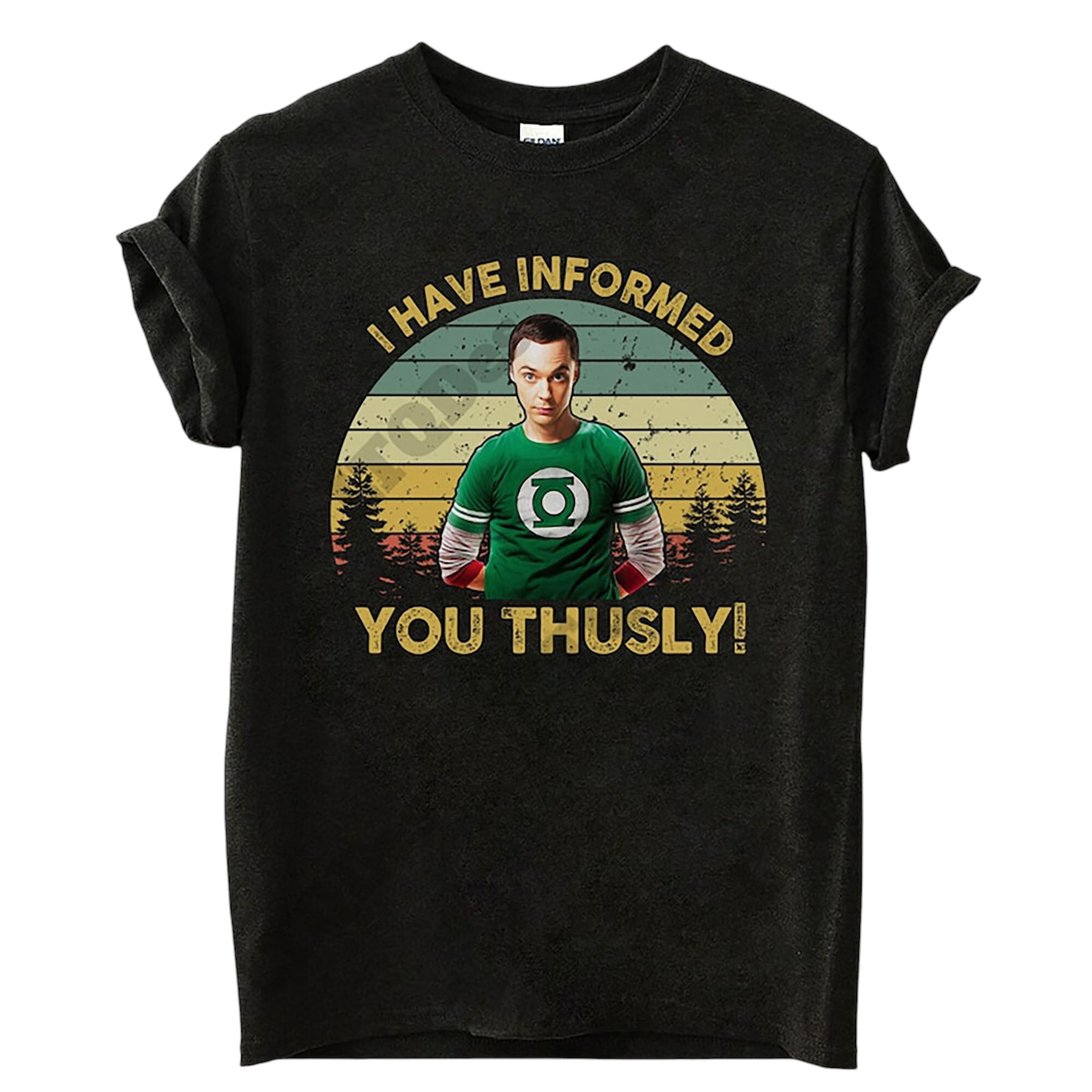 Dr. Sheldon Cooper I Have Informed You Thusly Vintage T-Shirt, Movies ...