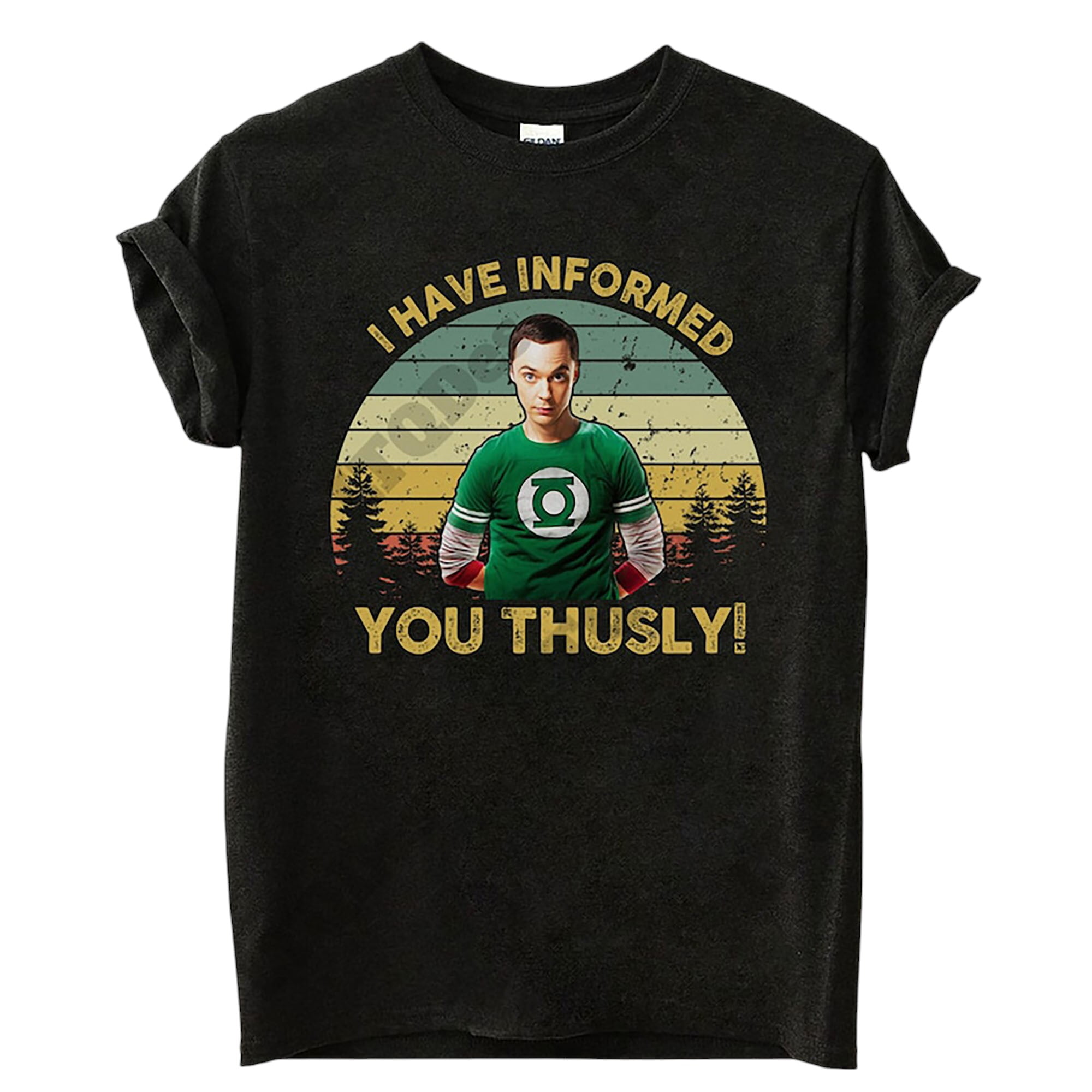 Dr. Sheldon Cooper I Have Informed You Thusly Vintage T-Shirt, Movies ...