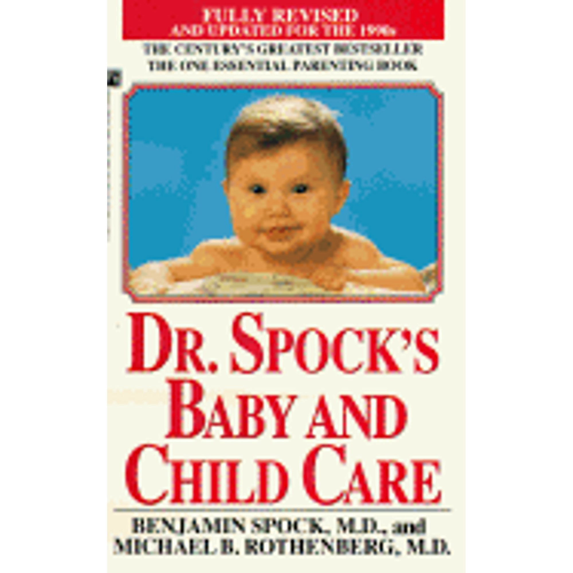 Pre-Owned Dr. Spock's Baby and Child Care (Paperback) 0671759671 ...