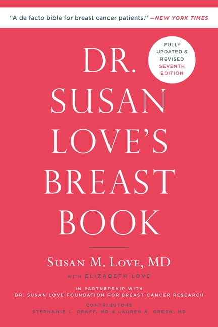 Dr. Susan Love's Breast Book, (Paperback) - Walmart.com