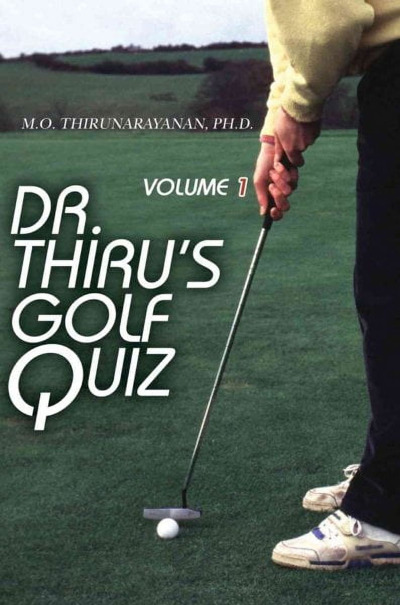 Dr. Thiru's Golf Quiz - Walmart.com