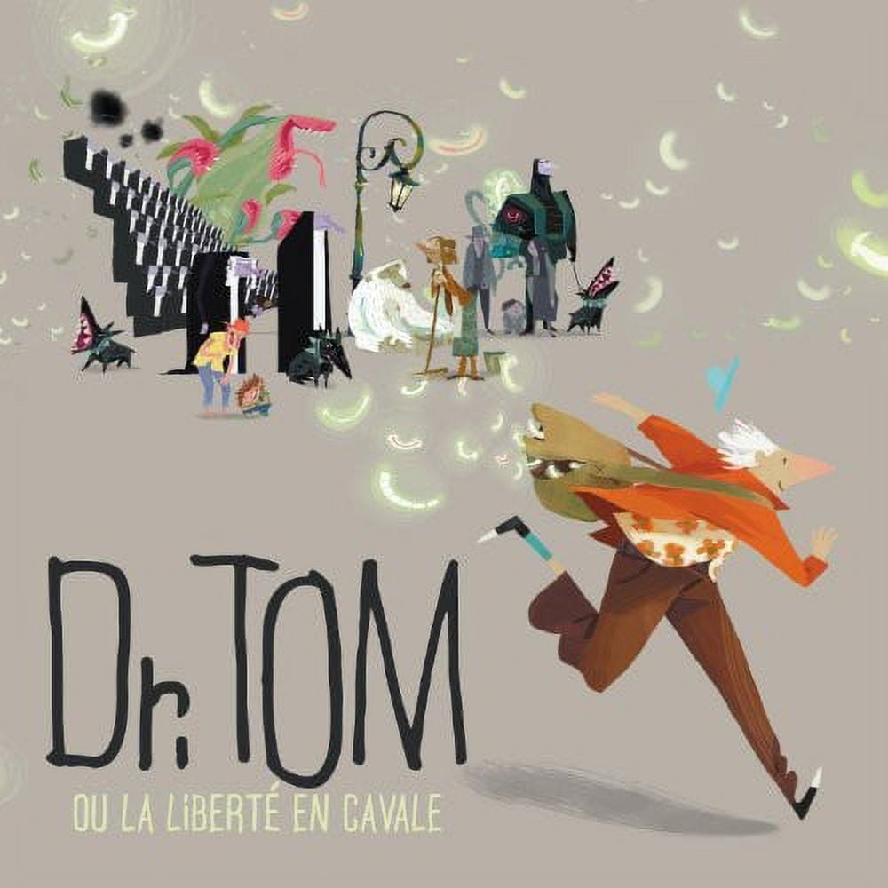 Dr. Tom - Ou la Liberte en Cavale/Ltd Casebound Book Editio - Music ...