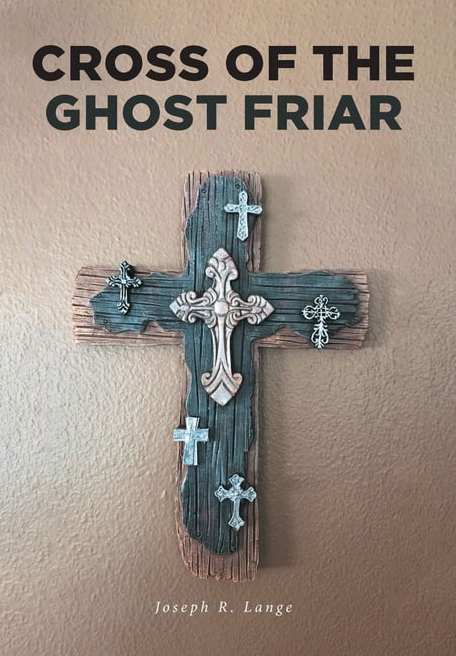 Dr. Trevor Knight Mystery: Cross of the Ghost Friar (Hardcover ...