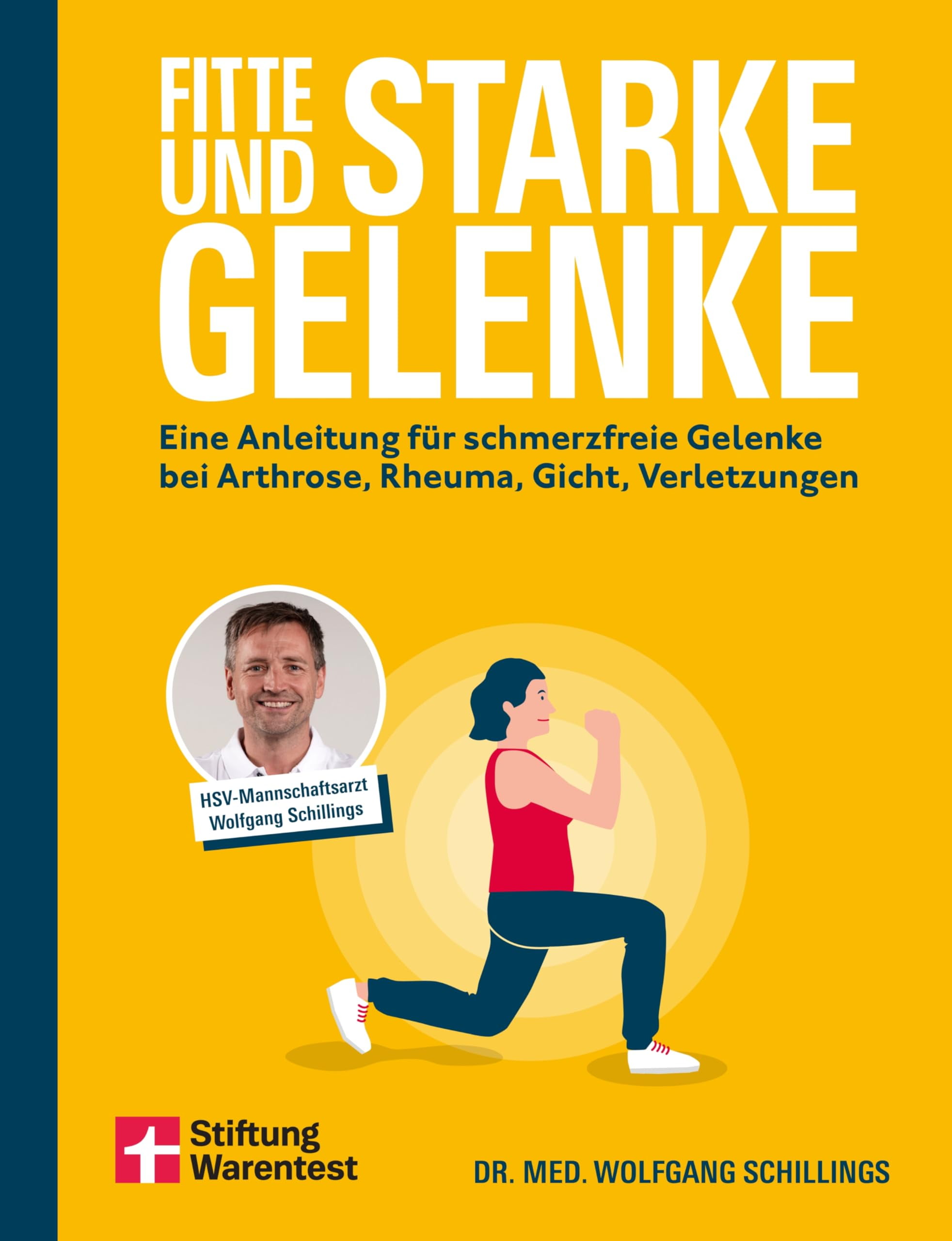 Dr. med. Wolfga Fitte und starke Gelenke - ganzheitliches Handbuch mit den besten Ü (Paperback ...