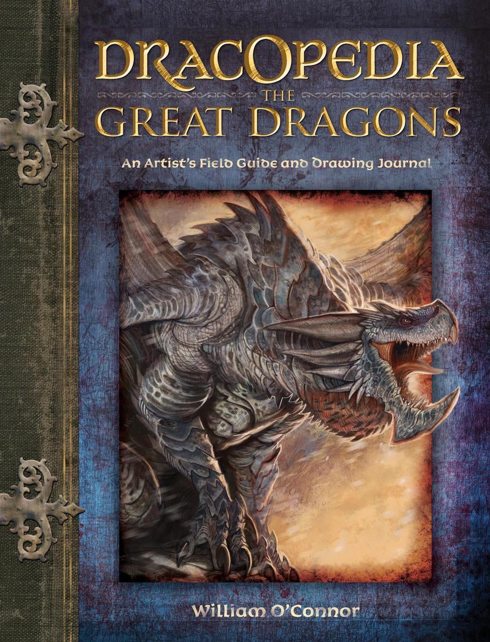 Dracopedia: Dracopedia The Great Dragons : An Artist's Field Guide and ...