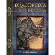 Dracopedia: Dracopedia the Bestiary : An Artist's Guide to Creating Mythical Creatures ...