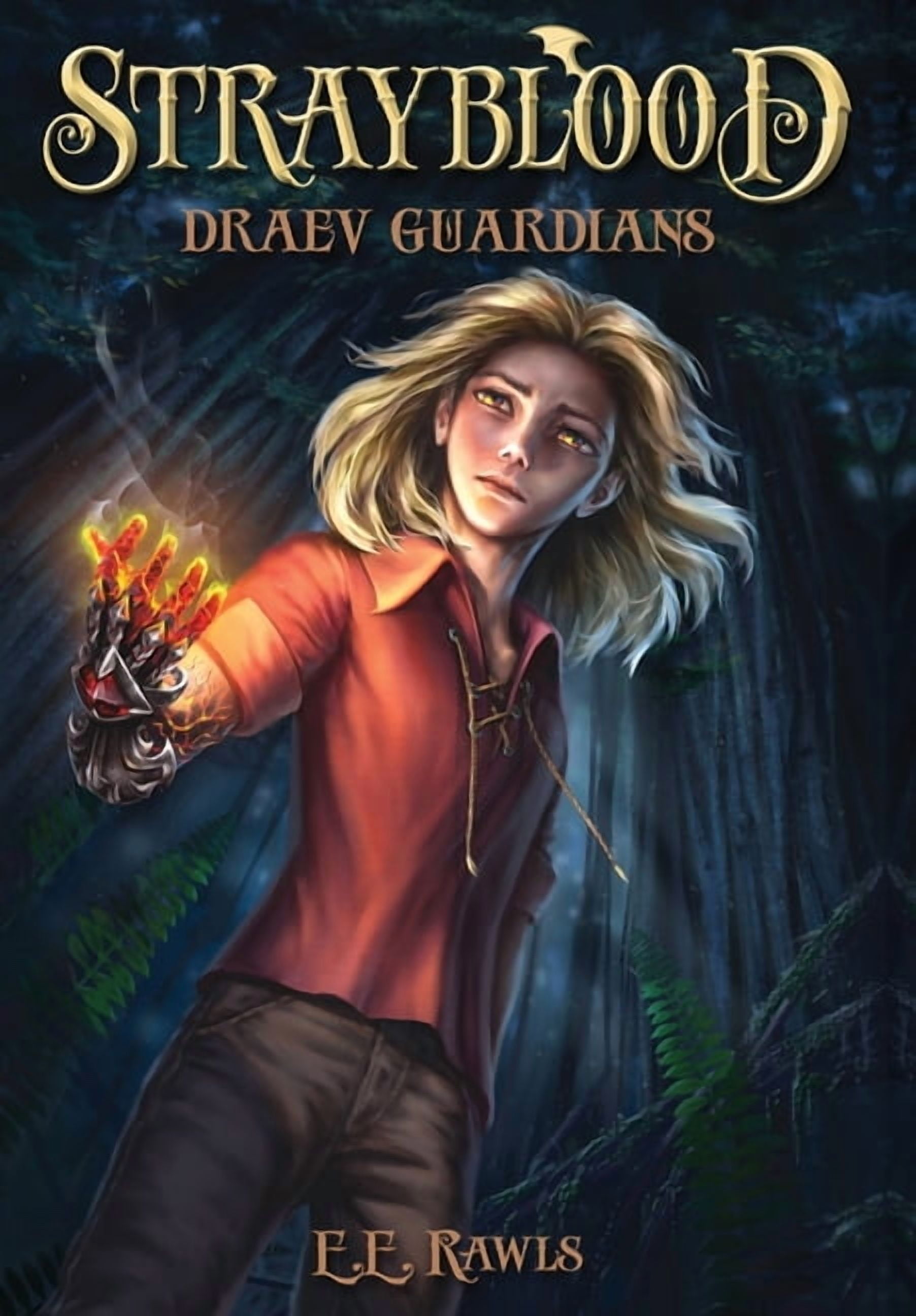 Draev Guardians Strayblood: Draev Guardians, Book 2, (Hardcover ...