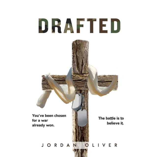 Drafted: You've been chosen for a war already won. The battle is to ...