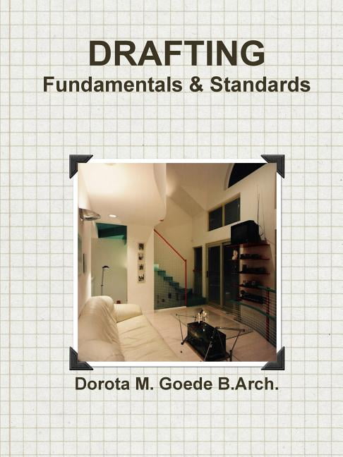 Drafting Fundamentals & Standards (Paperback) - Walmart.com