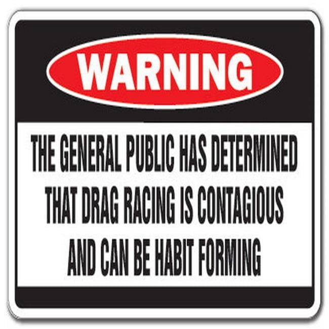 Drag Racing Is Contagious Warning Sign - Car Fast Crazy Race Dragster ...
