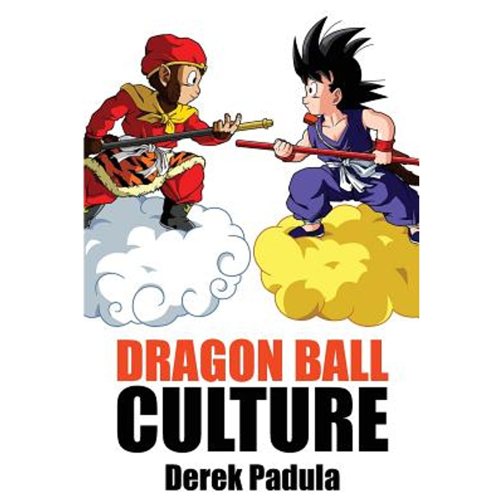 Pre-Owned Dragon Ball Culture Volume 1: Origin (Paperback 9780983120582) by Derek Padula ...
