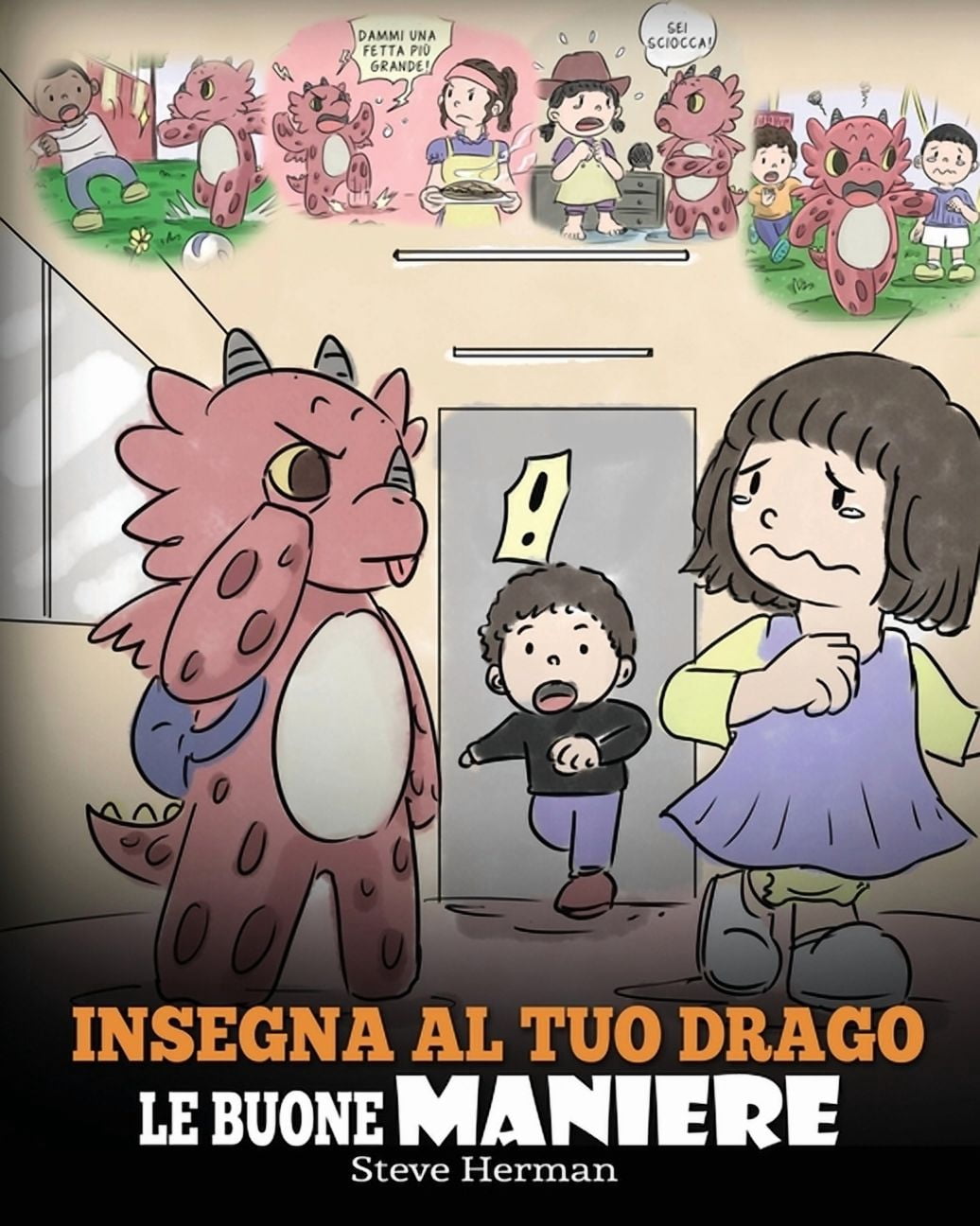 My Dragon Books Italiano: Insegna al tuo drago le buone maniere: (Teach ...