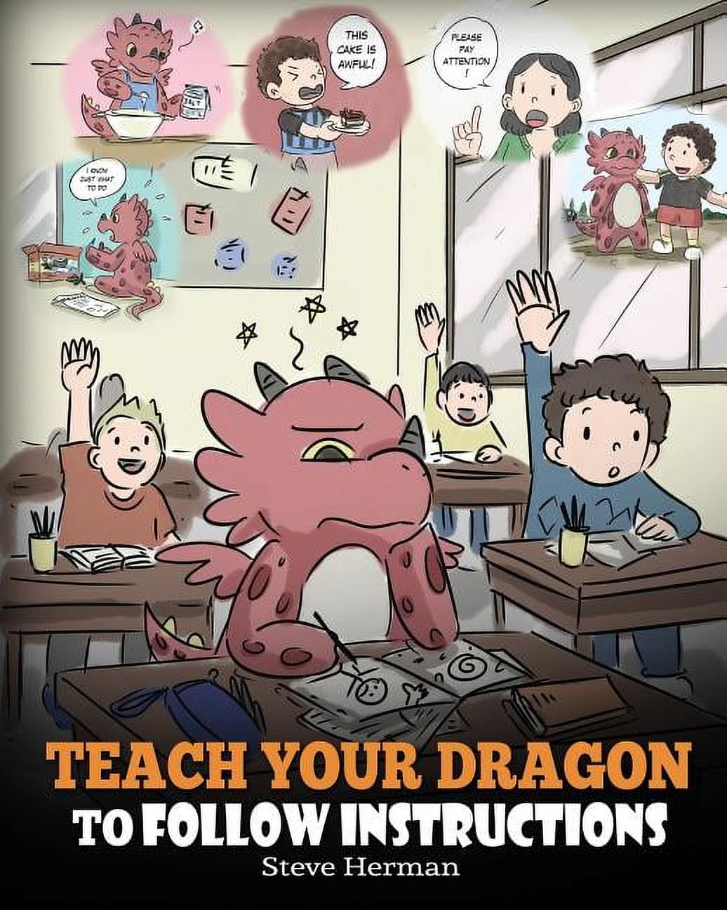 My Dragon Books Teach Your Dragon To Follow Instructions: Help Your ...