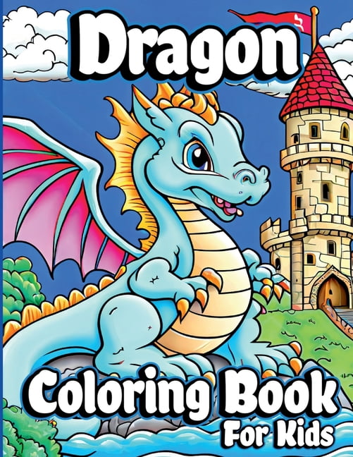 Dragon Coloring Book for Kids: Unique Baby Dragon Coloring pages for ...