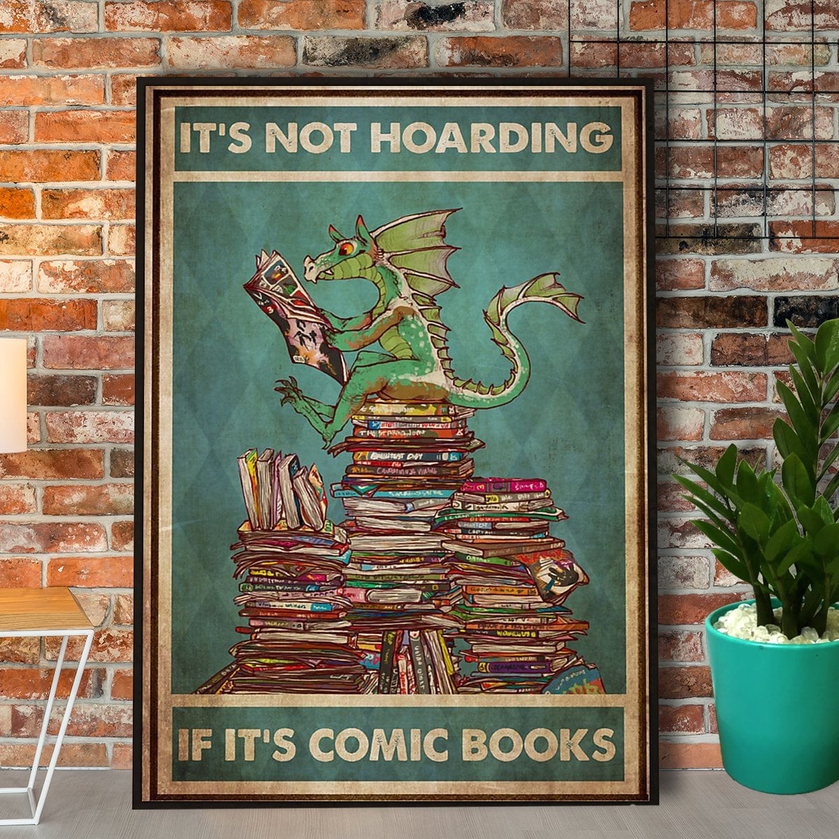 Dragon Comic Books It'S Not Hoarding If It'S Comic Books Vertical Paper ...