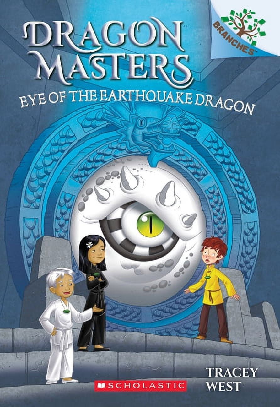 Dragon Masters: Eye of the Earthquake Dragon: A Branches Book (Dragon ...