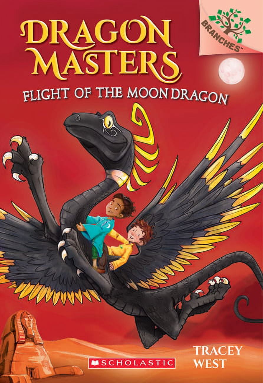 Dragon Masters Flight of the Moon Dragon: A Branches Book (Dragon ...