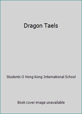 Pre-Owned Dragon Taels: Memories of the Golden Age at Hong Kong ...