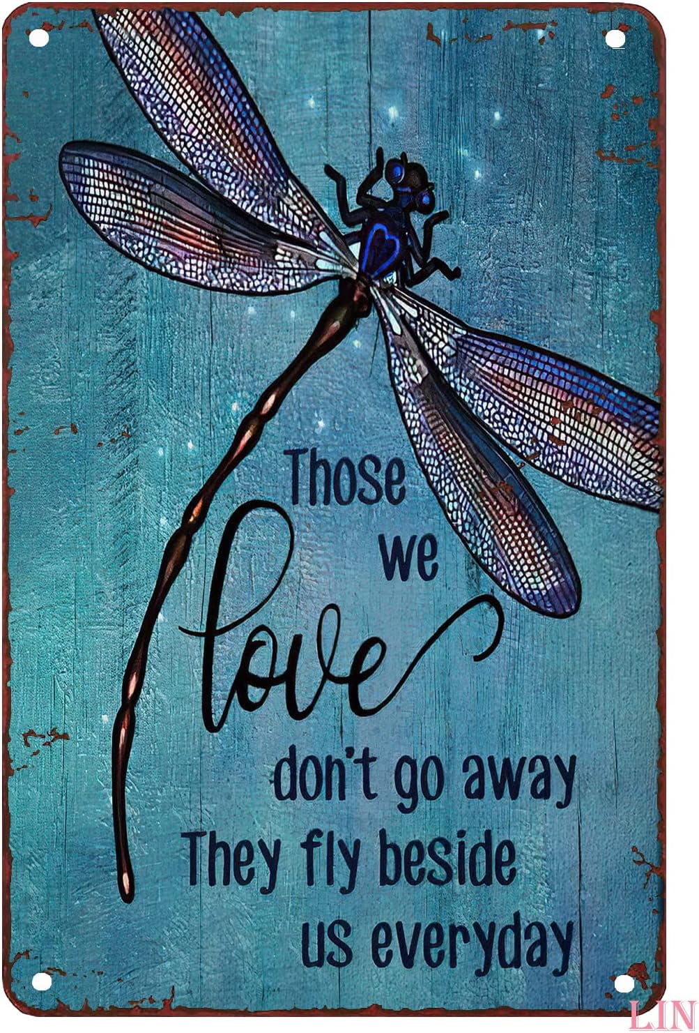 Dragonfly Decorations Indoor Dragonfly Art Poster Those We Love Don'T ...