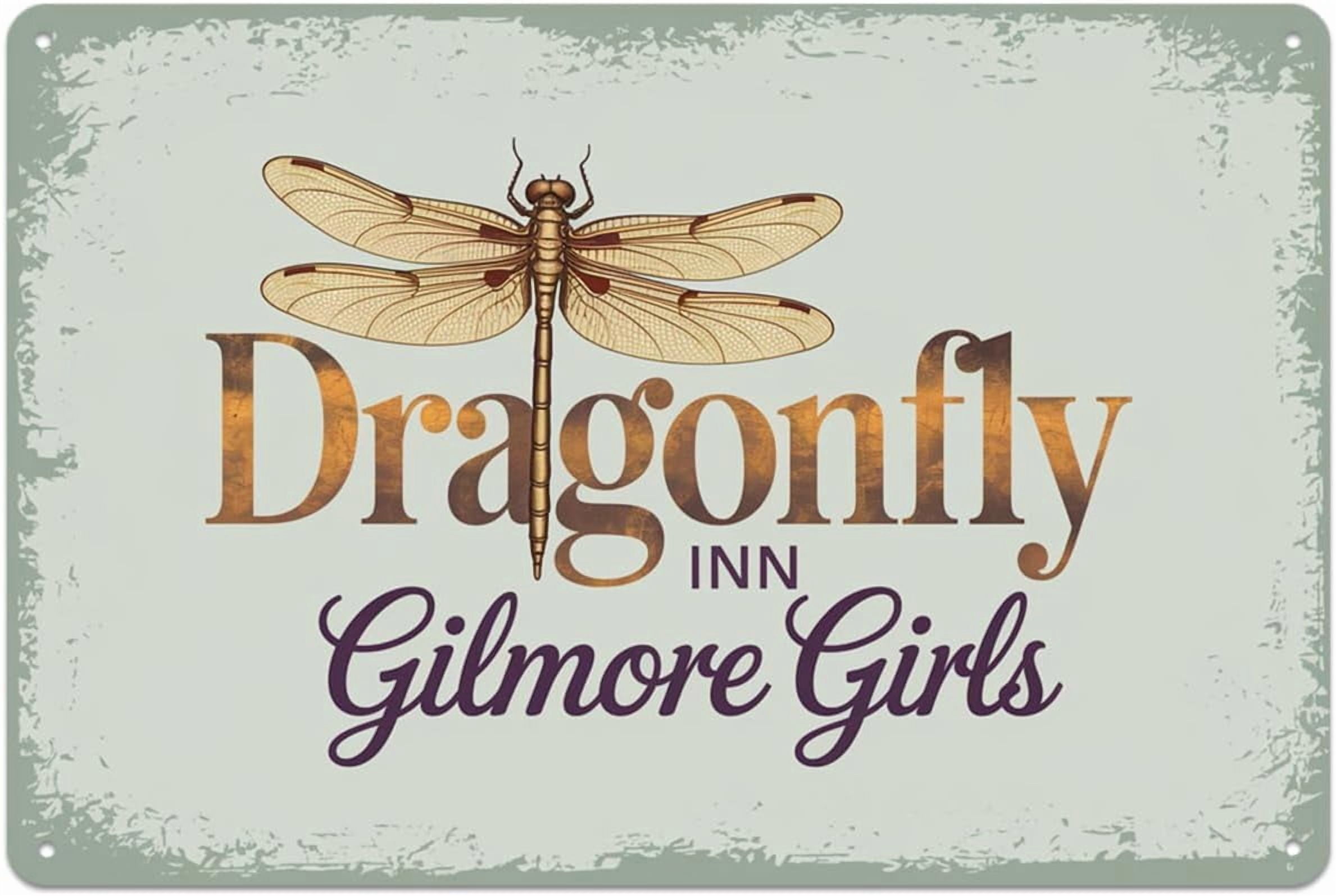 Dragonfly Inn Gilmore Girls tin sign, Vintage TV Show Metal Sign print ...
